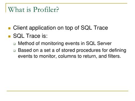 Profiling Its Okay In Sql Server