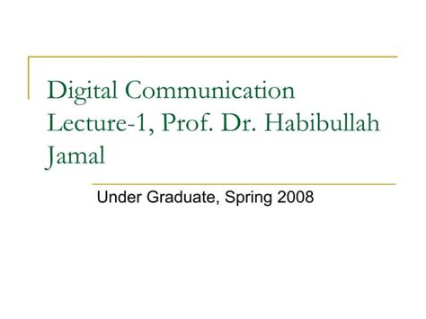Digital Communication Lecture 1 1ppt