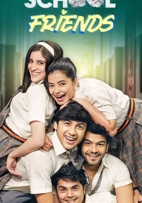 School Friends Season 2 Watch Episodes Streaming Online