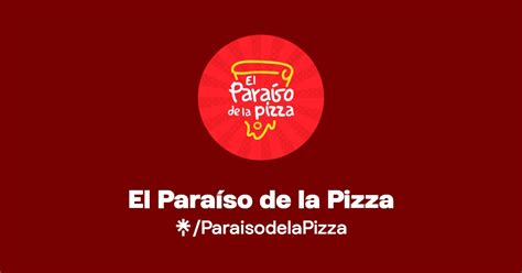 El Paraíso de la Pizza | Linktree