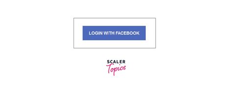Facebook Login React Scaler Topics