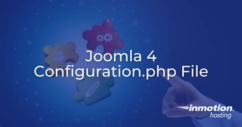 joomla 4 configuration php file explained