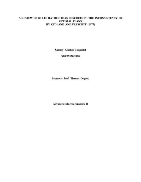 Sammy Kemboi Chepkilot A Review Kydland And Prescott 1977 Rules Rather Than Discretion The