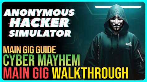 Cyber Mayhem Anonymous Hacker Simulator Youtube