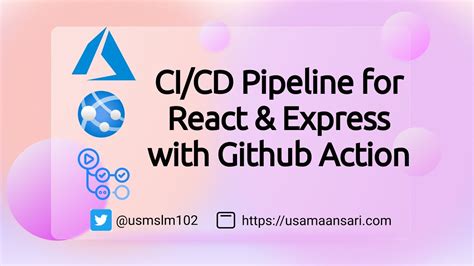 Deploy React And Express App To Azure App Service Using Github Actions Youtube