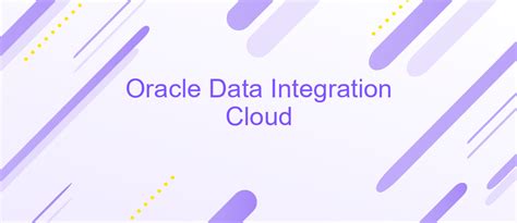 Oracle Data Integration Cloud Apix Drive