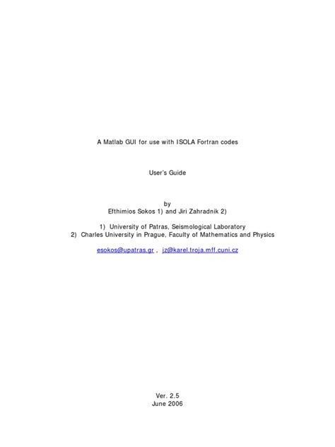 A Matlab Gui For Use With Isola Fortran Codes Esokosupatras Gr Jzkarel Trojamff Cuni