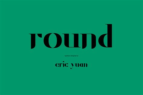 Round Typeface By Haozhi Yuan Sva Design
