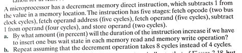 solved a microprocessor has a decrement memory direct
