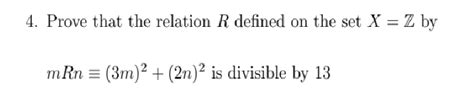 Solved Prove That The Relation R ﻿defined On The Set Xz
