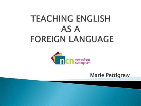 Ppt Teaching English As A Foreign Language Powerpoint Presentation
