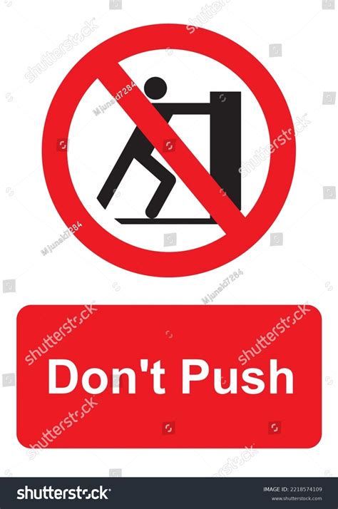 Do Not Push Safety Sign Stock Vector Royalty Free 2218574109