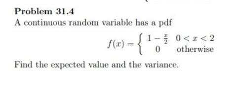 Solved Problem A Continuous Random Variable Has A Pdf Chegg