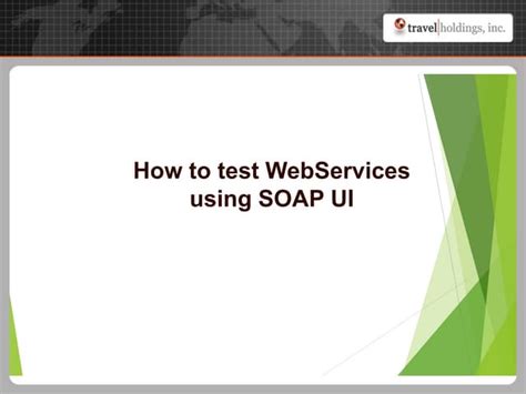 Soapui Using Webservices Ppt