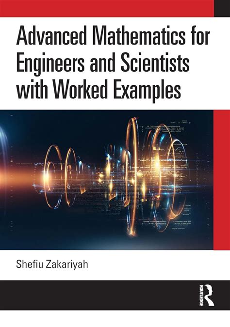 advanced mathematics for engineers and scientists with worked examples
