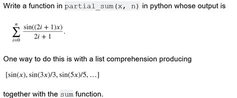 Solved Write A Function In Partial Sum X N In Python Chegg