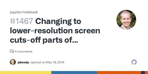 Changing To Lower Resolution Screen Cuts Off Parts Of Notebook Cells Issue Jupyter