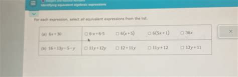 Solved Identifying Equivalent Algebraic Expressions For Each Expression Select All Equivalent
