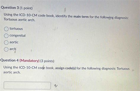 Solved Using The ICD CM Code Book Identify The Main Term For The Following Diagnosis