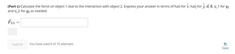Solved Two Charged Objects Are Separated A Distance D As