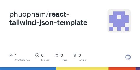 github phuopham react tailwind json template