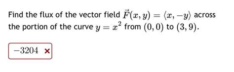 solved find the flux of the vector field f x y x −y