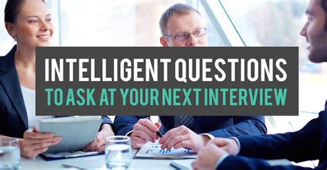 Intelligent Questions To Ask At Your Next Interview Lloyd Connect