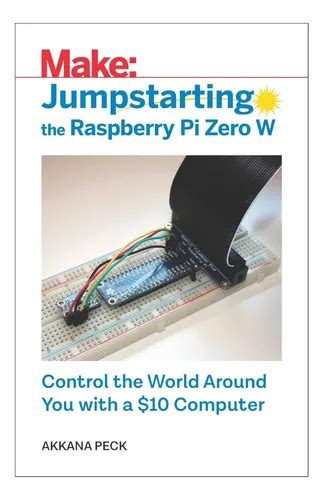 Libro Cómo Poner En Marcha La Raspberry Pi Zero W Controla Cuotas Sin Interés