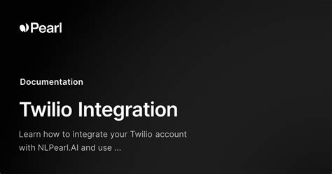 twilio integration nlpearl documentation