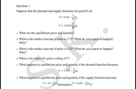 Solved Question 1 Suppose That The Demand And Supply