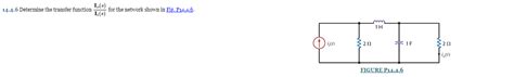 Solved Determine The Transfer Function Io S Ii S Chegg