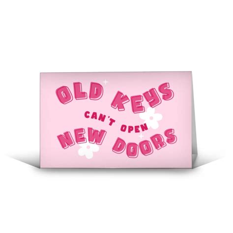 Funny Greeting Cards Old Keys Cant Open New Doors By The Girl Next