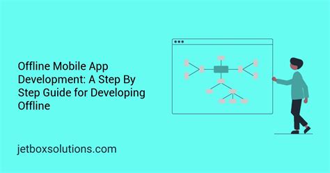 Offline Mobile App Development A Guide For Developing Offline