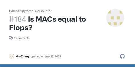 Is MACs Equal To Flops Issue Lyken Pytorch OpCounter GitHub
