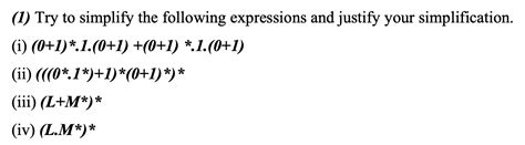 Solved Try To Simplify The Following Expressions And Chegg Com