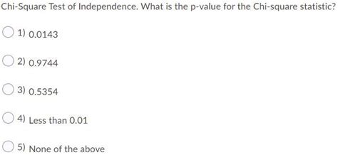 Solved Part 2 Chi Square Test Of Independence For This And