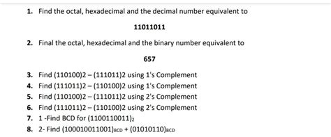 Solved 1 Find The Octal Hexadecimal And The Decimal Number