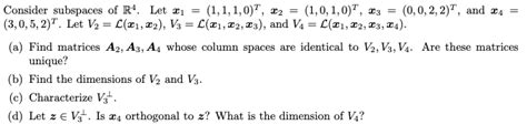 consider subspaces of r4 let