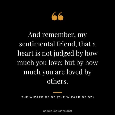 70 ‘the Wizard Of Oz Quotes On Love And Friendship 1939 Film