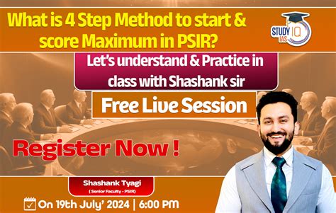 What Is 4 Step Method To Start And Score Maximum In Psir
