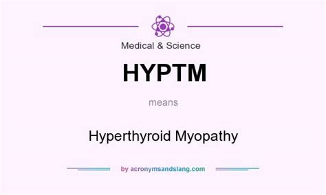 What Does Hyptm Mean Definition Of Hyptm Hyptm Stands For Hyperthyroid Myopathy By