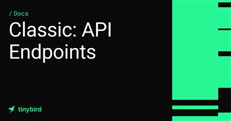 Classic Api Endpoints · Tinybird Docs
