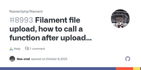 Filament File Upload How To Call A Function After Upload Was Successful · Filamentphp Filament