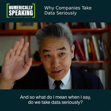 Anaconda Inc On Linkedin Why Companies Take Data Seriously