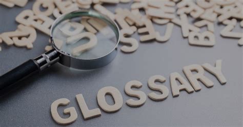 Glossary Of Inheritance Lending Terms Key Terms Explained