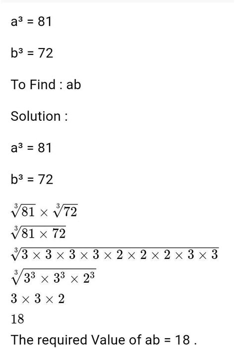 If a3 + b3 = 72 and ab = 8 , then what is the value of a + b? - Brainly.in