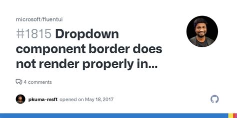 Dropdown Component Border Does Not Render Properly In Edge On Win10 In