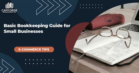 Basic Bookkeeping Guide For Small Businesses Capforge