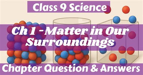 Ncert Solutions For Class 9 Science Chapter 1 Matter In Our Surroundings