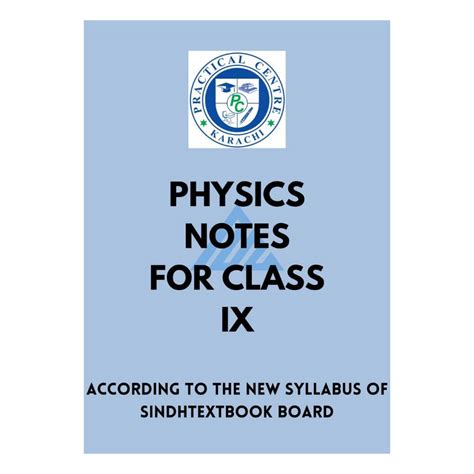 Physics Notes For Class 9 Practical Centre